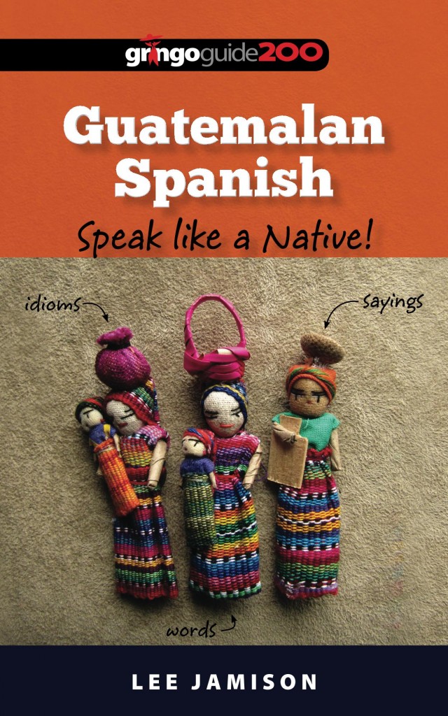 7 Guatemala Spanish Expressions About Work