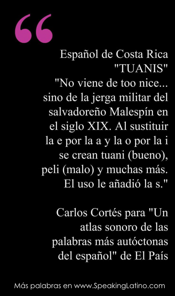 What Does the Word TUANIS Mean in Costa Rican Spanish?