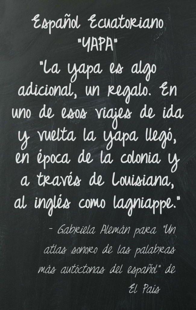 The Ecuadorian Word in Spanish YAPA