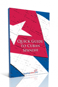 Quick Guide to Cuban Spanish: Dictionary eBook