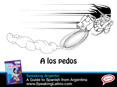 INFOGRAPHIC: 11 Argentine Spanish Phrases With PEDO (Spanish for Fart)