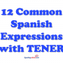 Verb TENER Spanish Class Activities