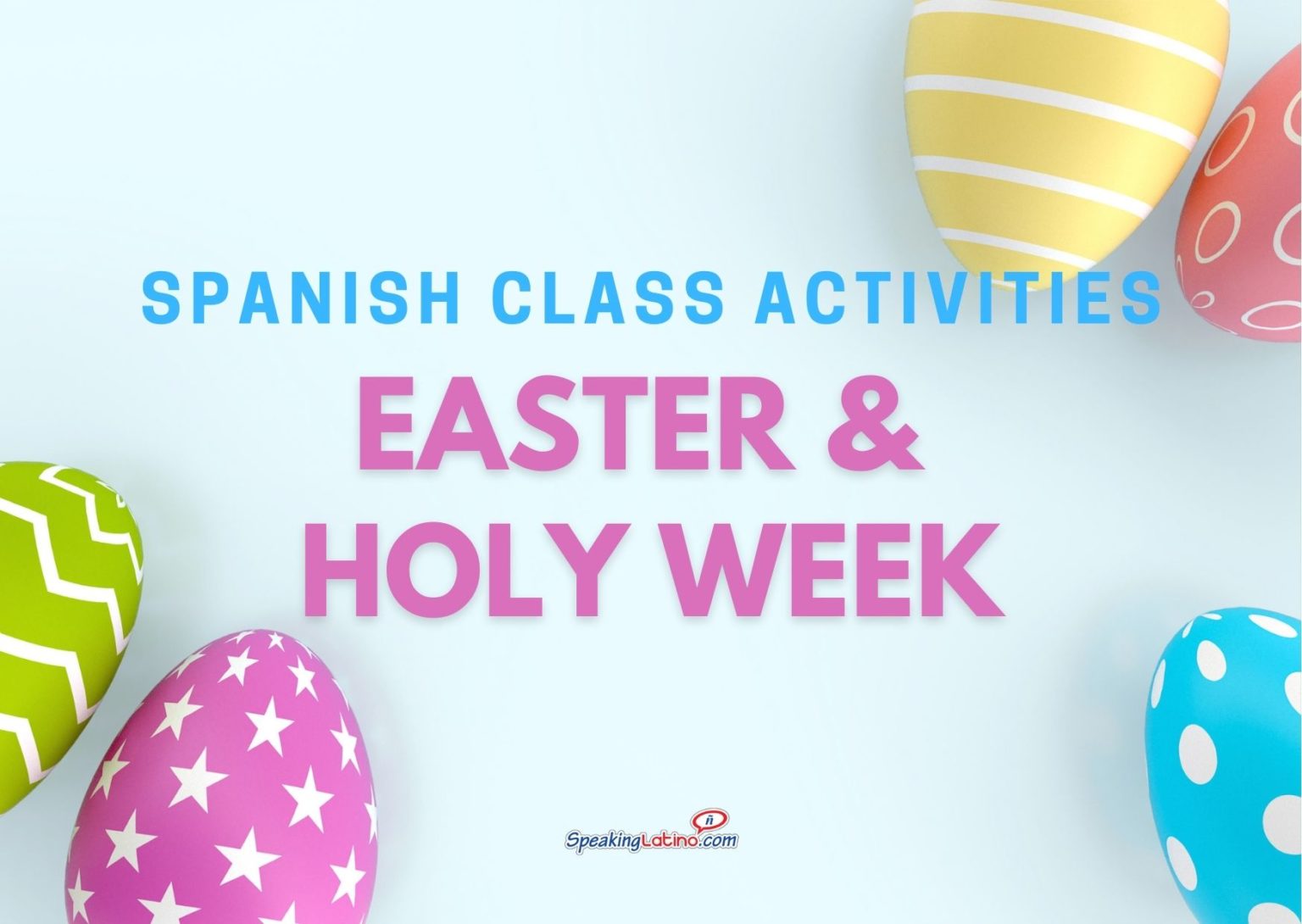 Easter and Holy Week in Latin America Spanish Lesson and Vocabulary ...