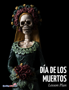 Day of the Dead Lesson Plan and Vocabulary Builder Activities: El Día ...