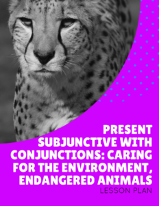 Spanish Lesson Plans and Activities for Earth Week