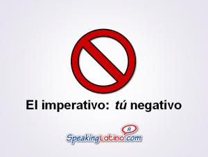 Negative TU Commands Spanish Class Activities