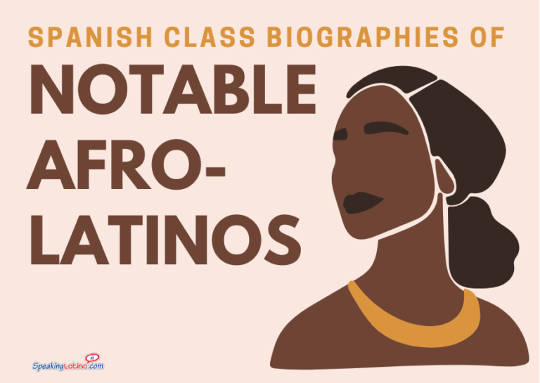 Biographies of Notable Hispanics for the Spanish Class: Mega List
