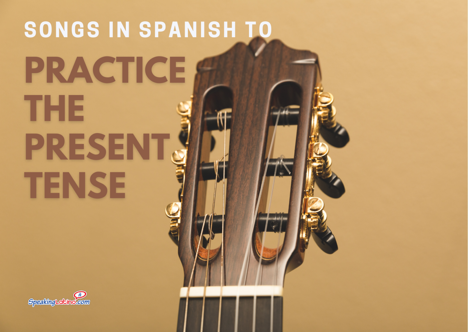 41 Songs in Spanish to Practice Present Tense