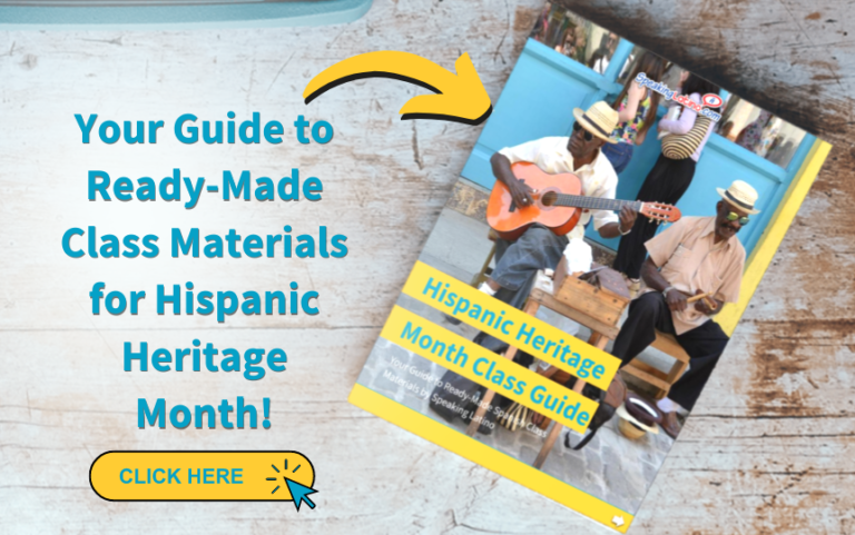 Spanish Class Activities for Hispanic Heritage Month: Class Guide for ...
