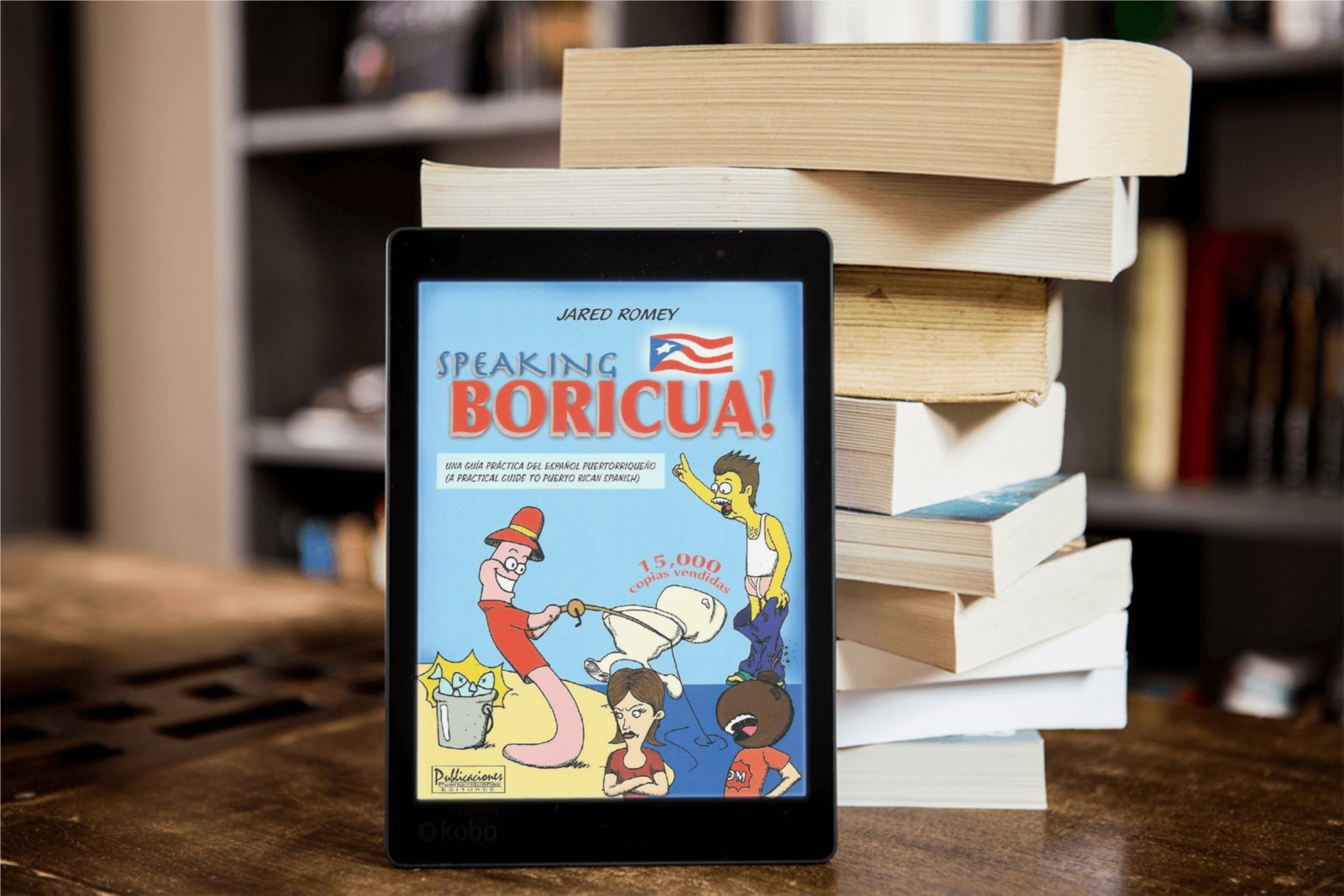 Speaking Boricua: A Practical Guide to Puerto Rican Spanish