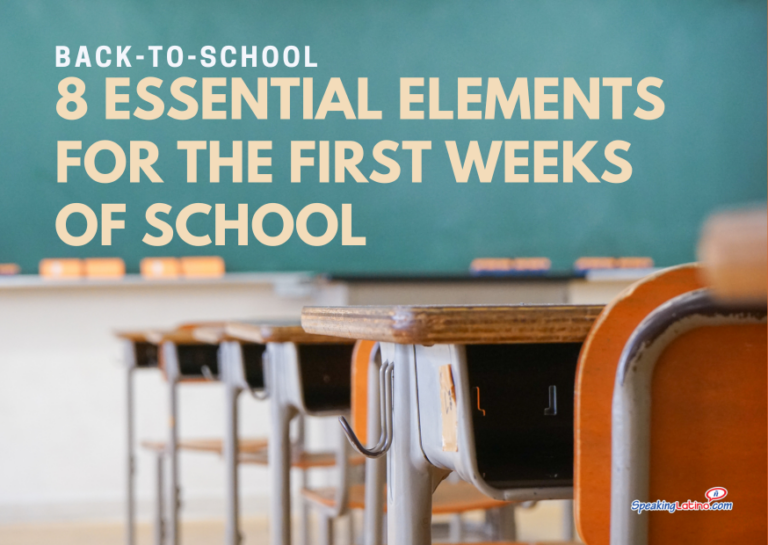 8 Essential Elements for the First Weeks of School