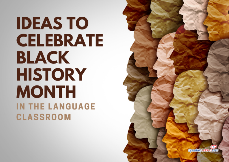 Ideas to Celebrate Black History Month in the Language Classroom