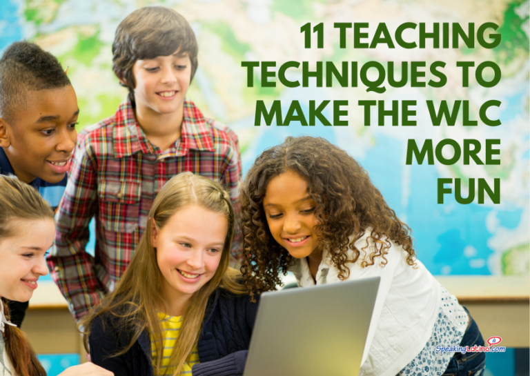 11 Teaching Techniques Proven to Make the WLC More Fun